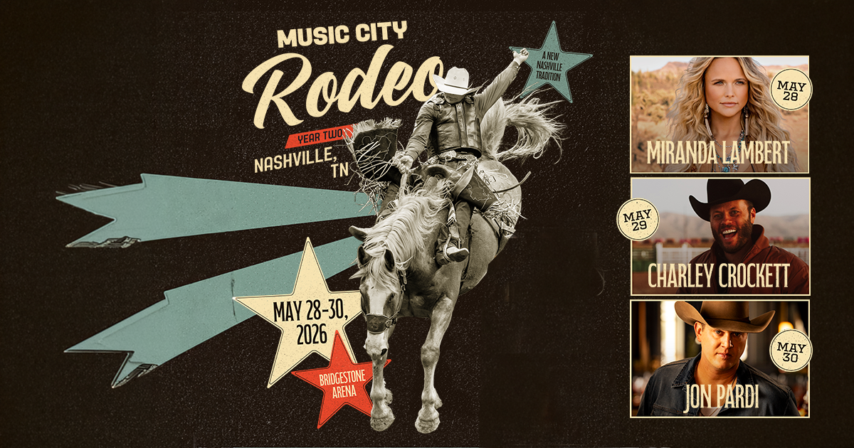 Music City Rodeo 2026 | Nashville PRCA Rodeo May 28-30